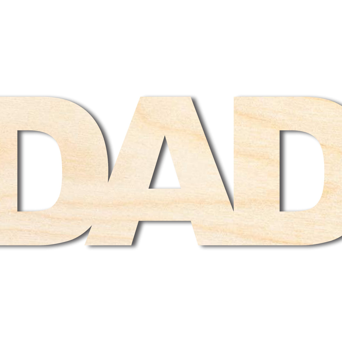 Bigger Better | Unfinished Wood Dad Cutout | DIY Craft Cutout – 24 Hour ...